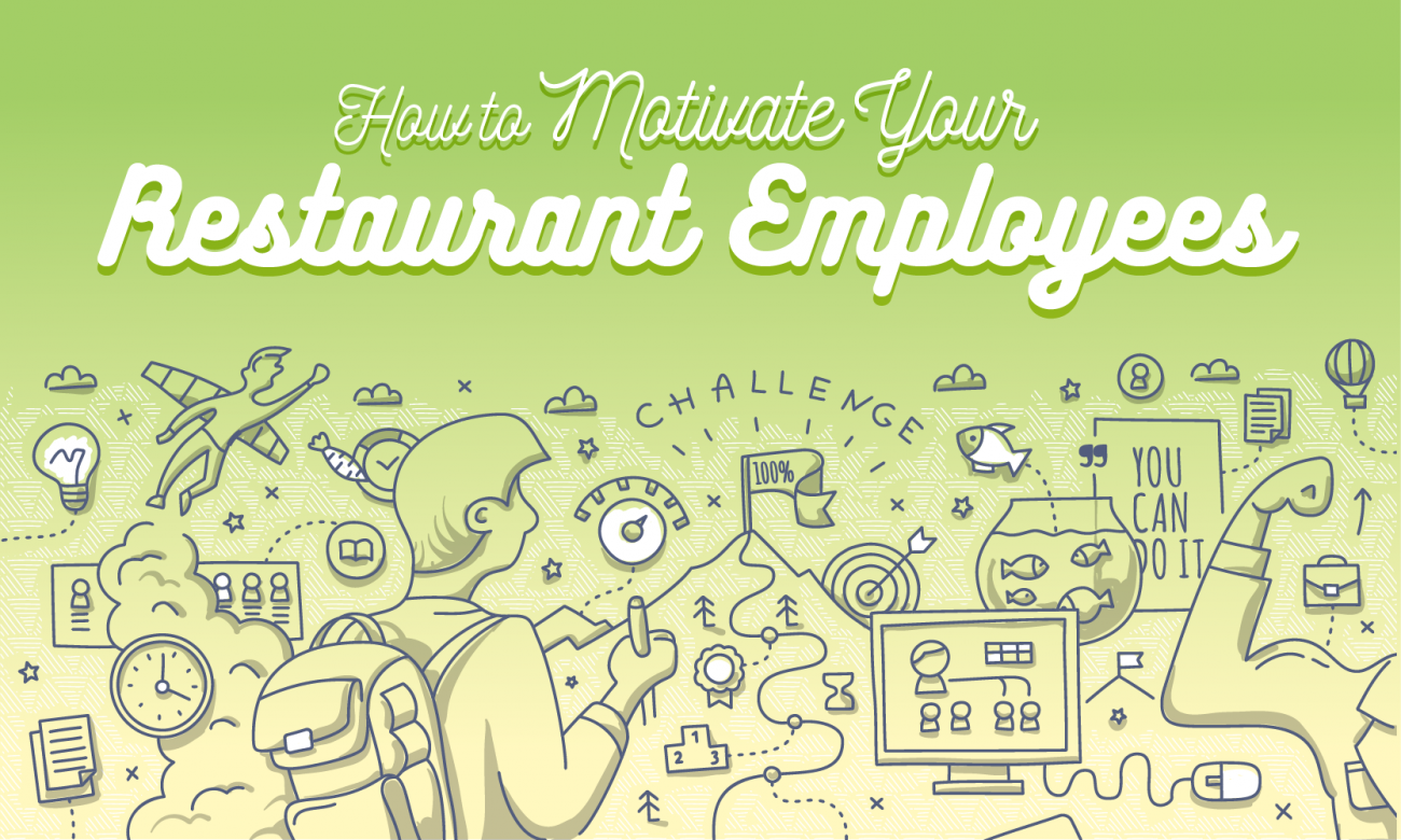 How to Motivate Your Restaurant Employees - When I Work