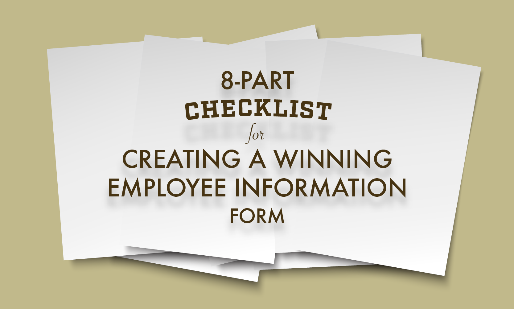 8-Part Checklist For Creating a Winning Employee Information Form ...