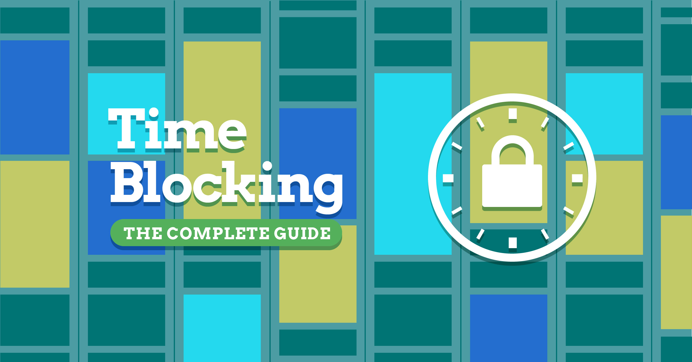 Time Blocking The Complete Guide When I Work