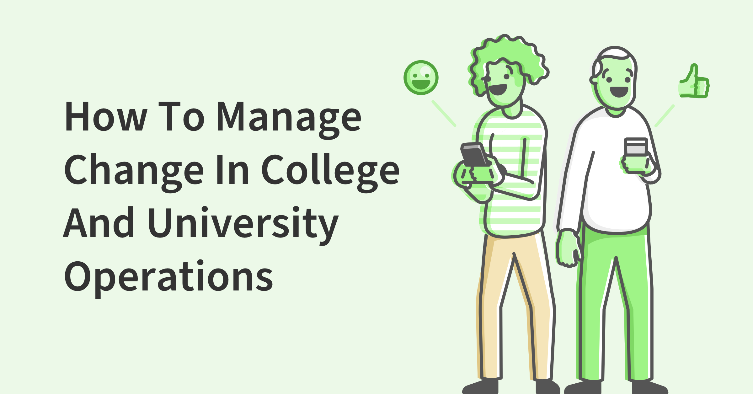 How To Manage Change In College And University Operations