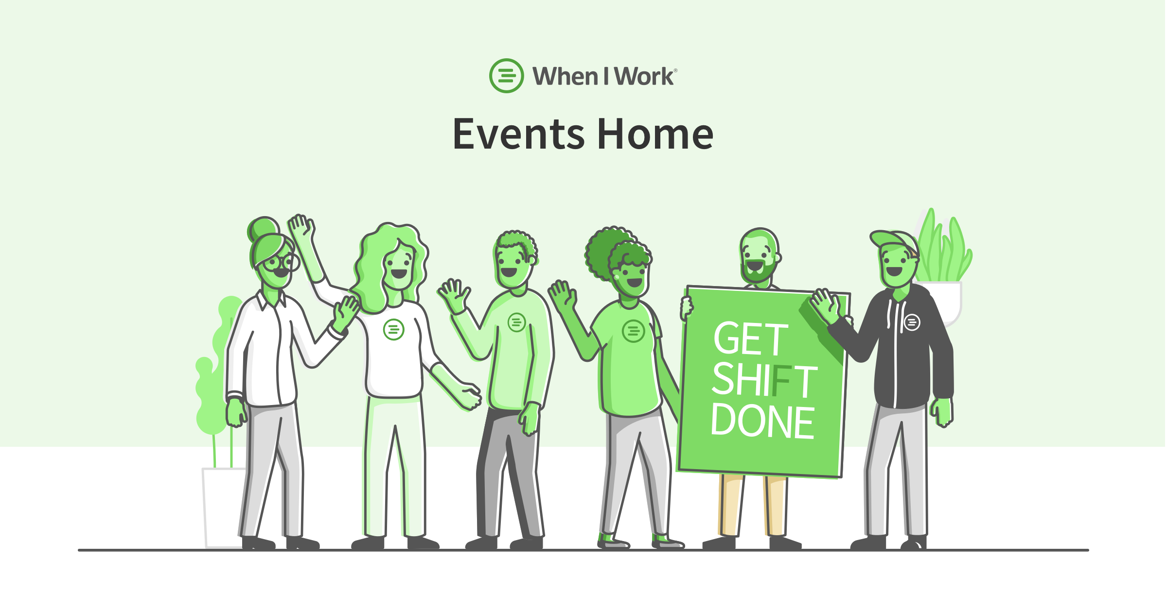 Events Home | When I Work