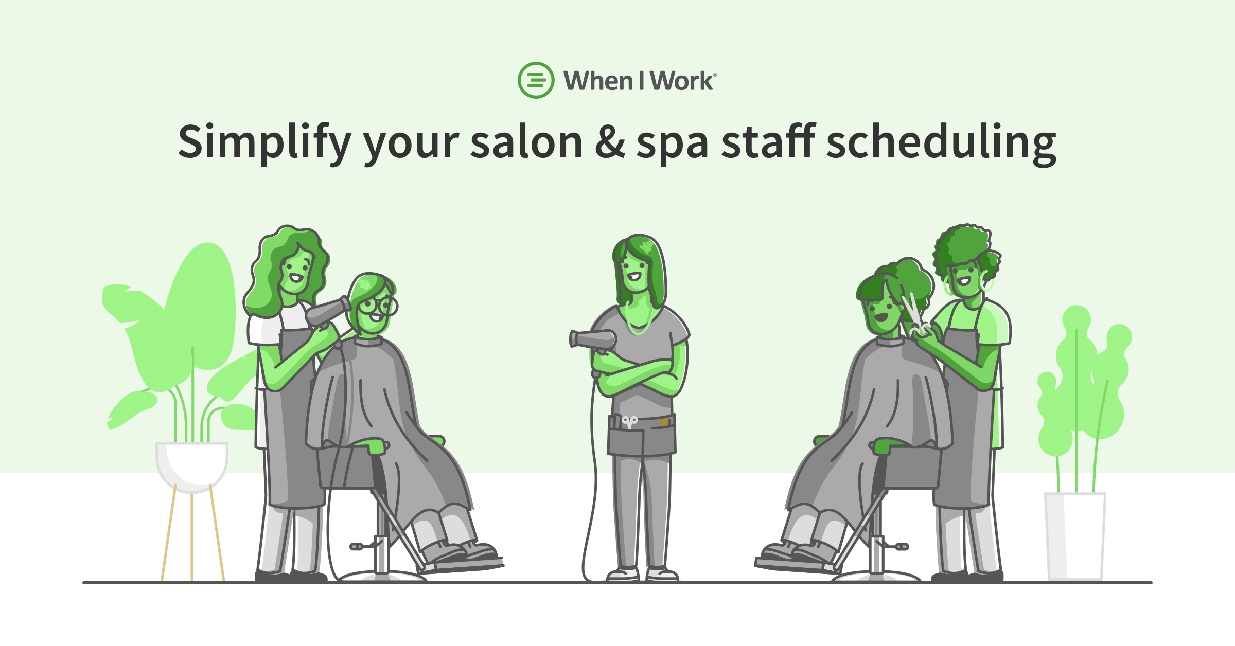 Salon & Spa Scheduling Software - Try It 100% Free | When I Work
