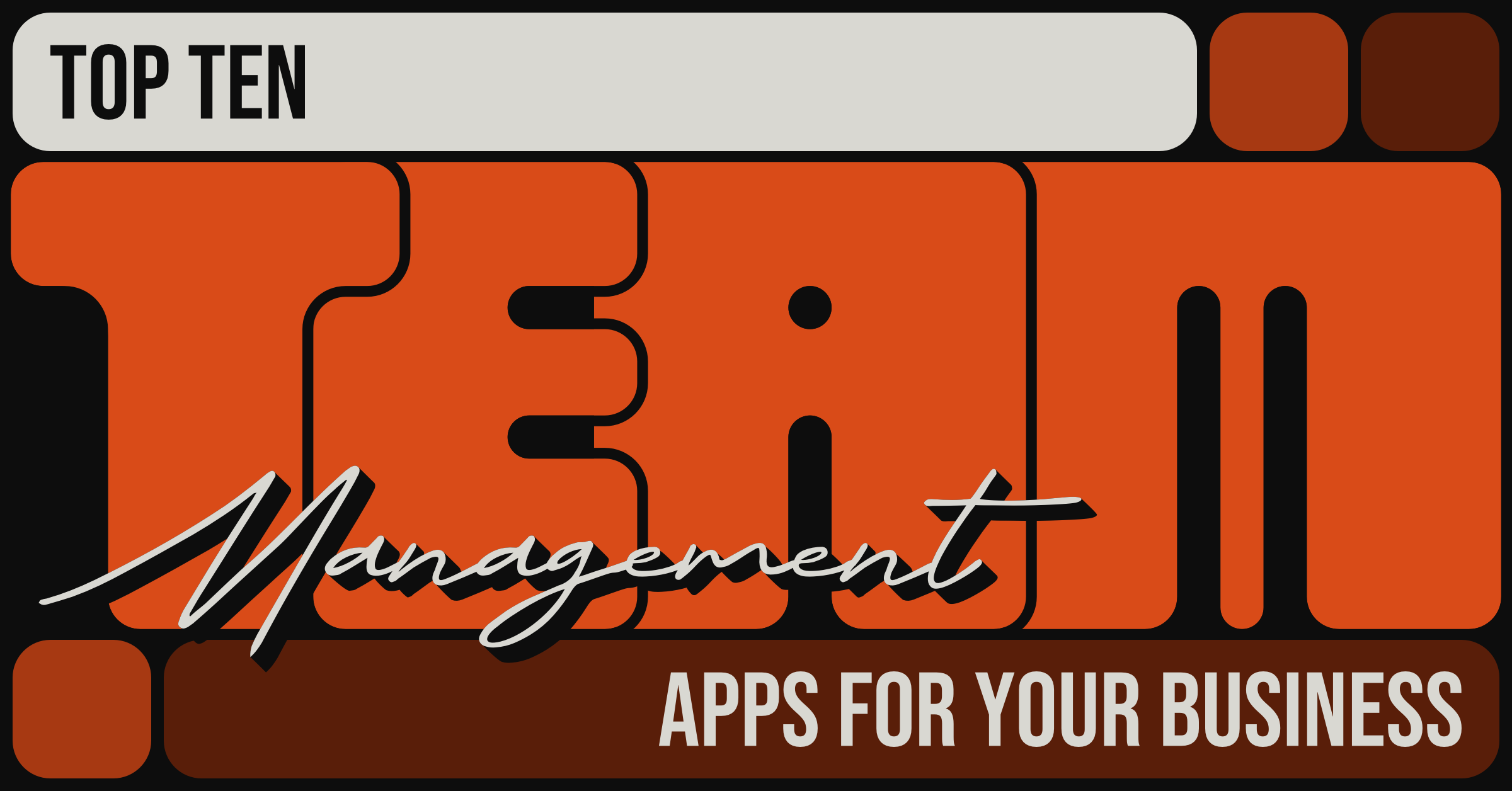 Top 10 Team Management Apps For Your Business | When I Work